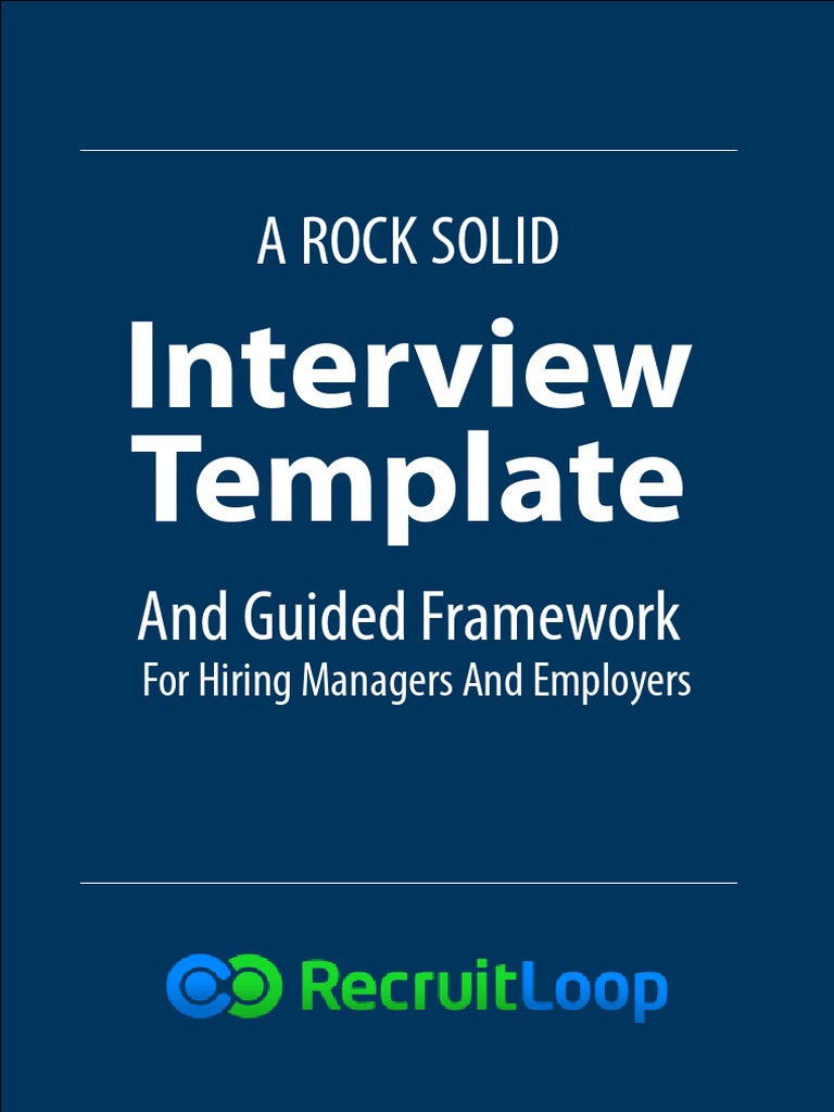 RecruitLoop - Interview Template and Guided Framework PDF | PDF ...
