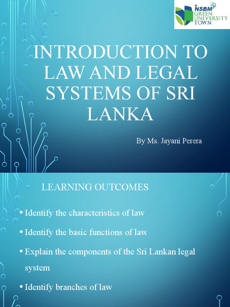 Introduction To Law and Legal Systems of Sri Lanka: by Ms. Jayani ...