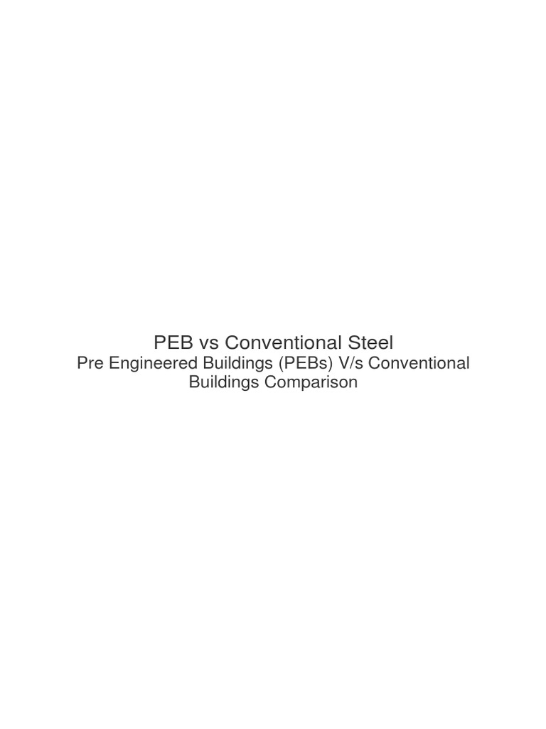 PEB Vs Conventional Steel Buildings | PDF | Mechanical Engineering ...