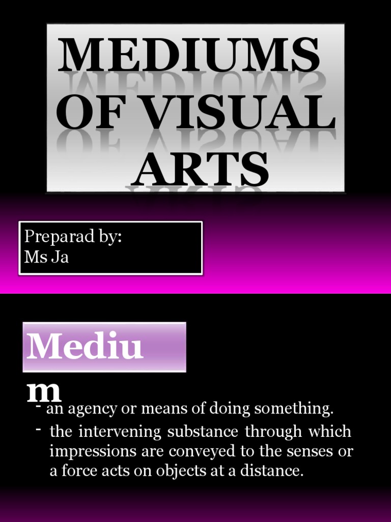 Overview of Visual Art Mediums | PDF | Printmaking | Etching