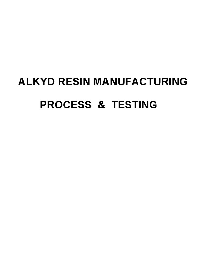 Alkyd Resin Manufacturing | PDF | Chemical Reactor | Paint