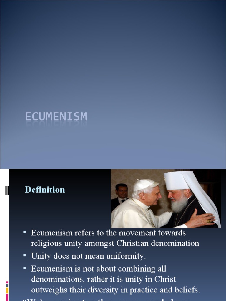 Ecumenism | PDF | Ecumenism | Christian Denomination