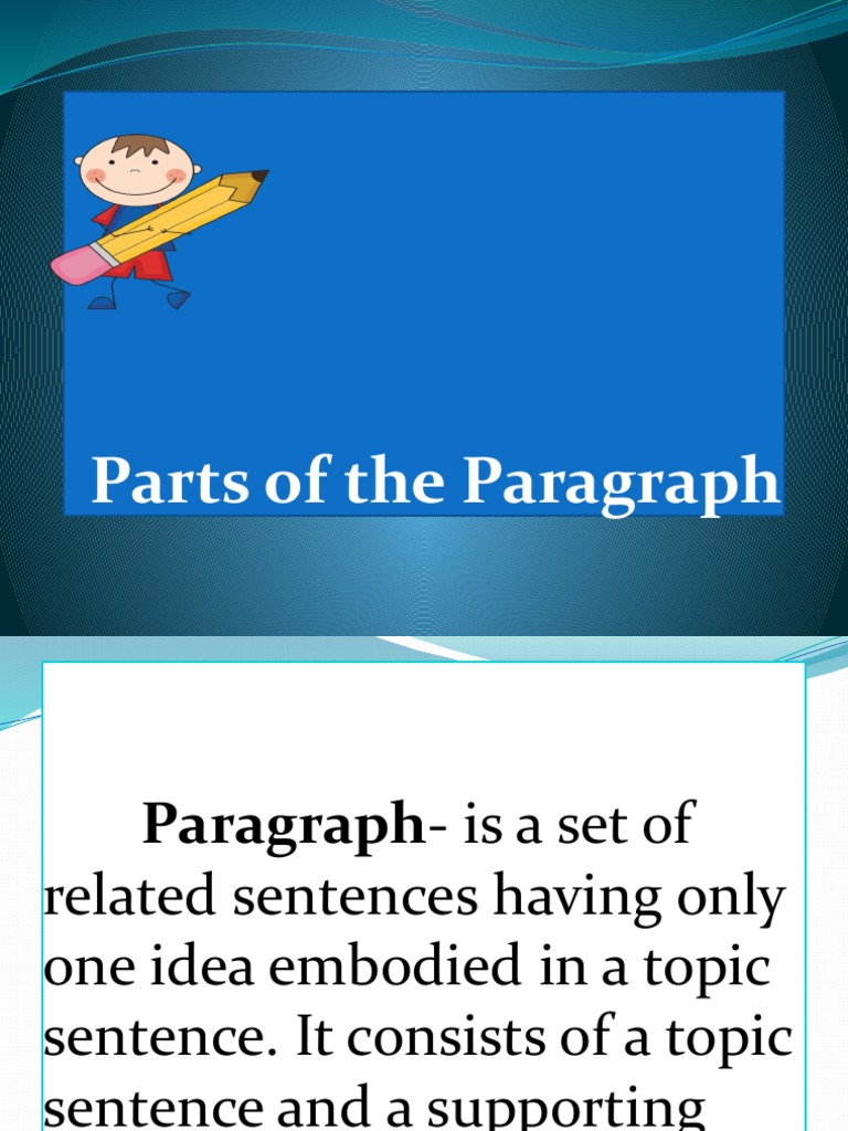 Parts of The Paragraph | PDF | Paragraph | Punctuation