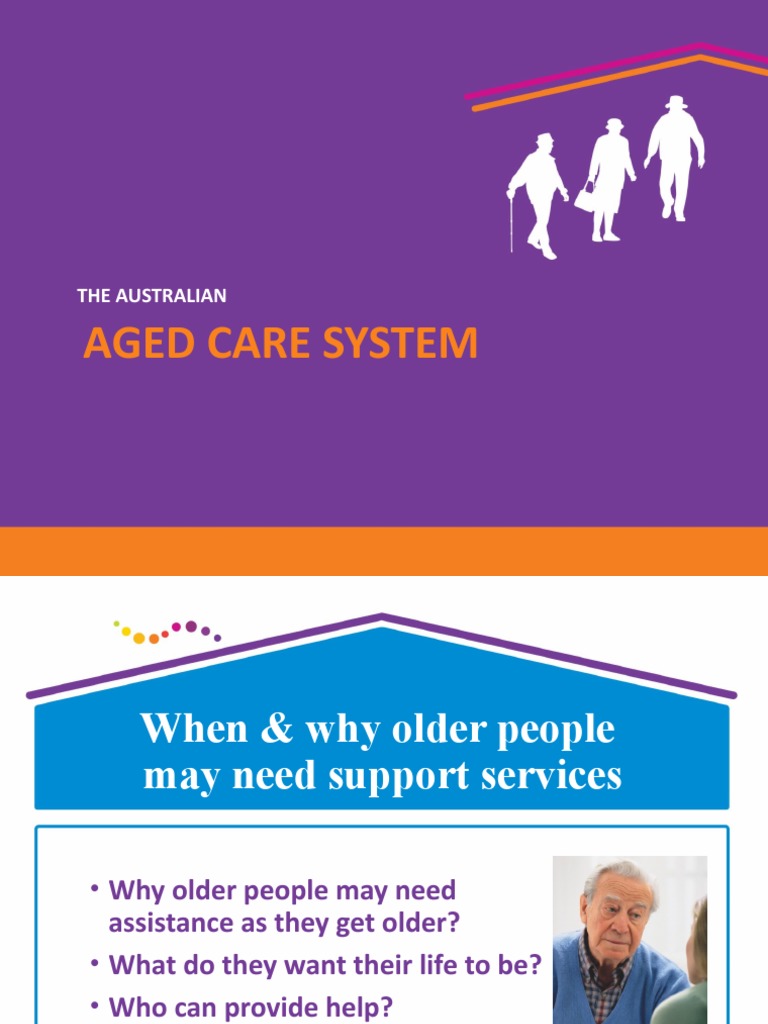 Presentation The Aust Aged Care System Pdf Elderly Care Health