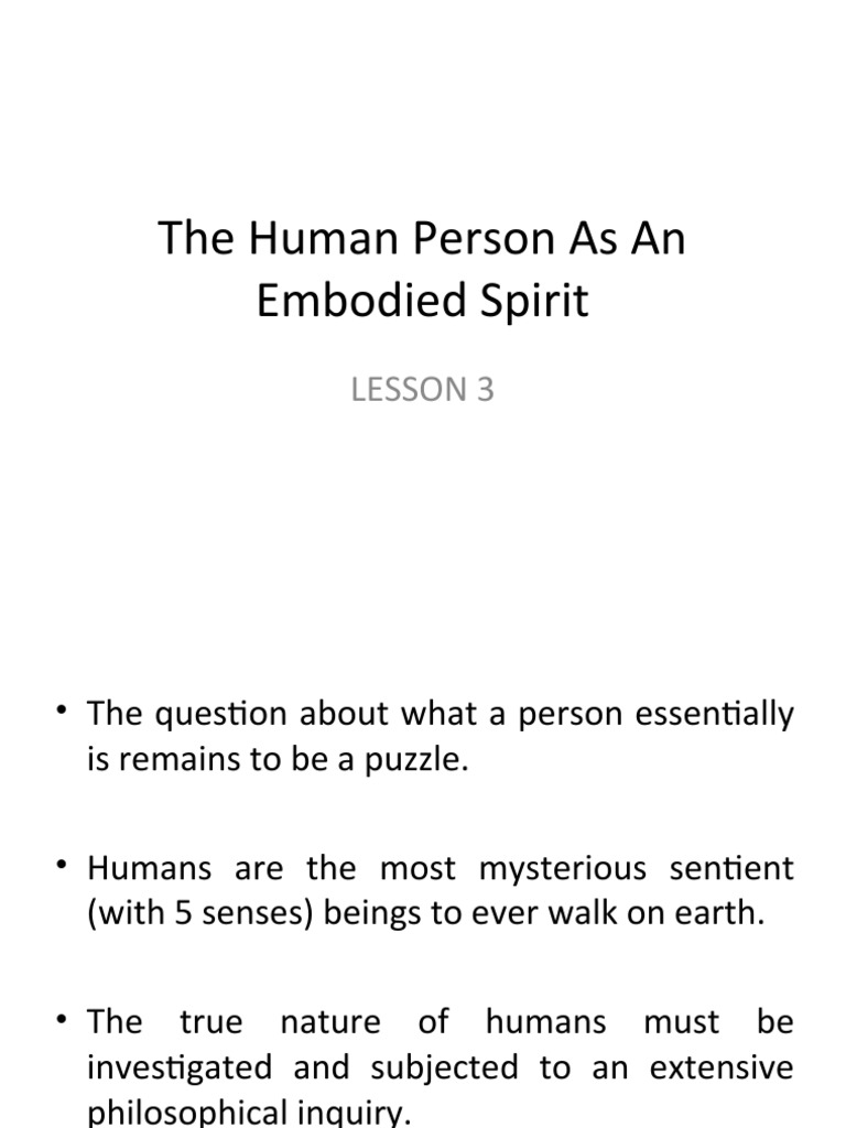 The Human Person As An Embodied Spirit: Lesson 3 | Soul | Reincarnation