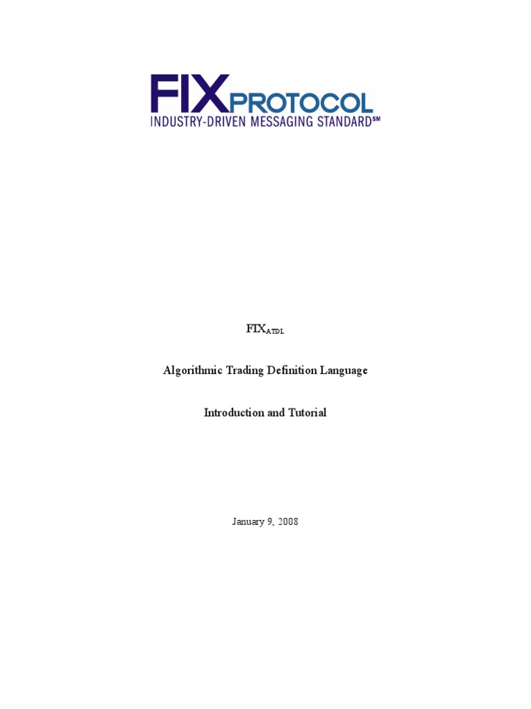 FIXATDL Intro and Tutorial 01092008 | PDF | Xml Schema | Extensible ...