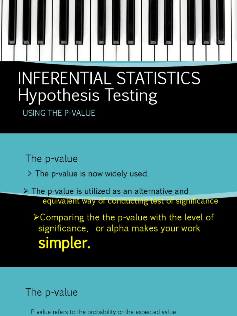 Inferential Statistics Use Of P Value Pdf P Value Variance