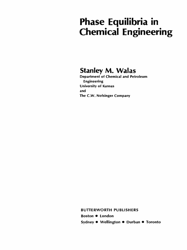 Phase Equilibria in Chemical Engineering: Stanley M. Walas | PDF