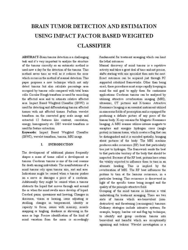 Brain Tumor Detection and Estimation Using Impact Factor Based Weighted Classifier | PDF ...