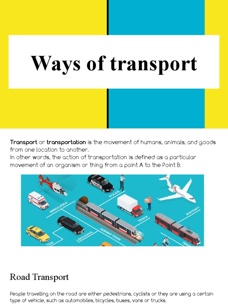 Comprehensive Guide to Transport Methods | PDF | Mode Of Transport | Train
