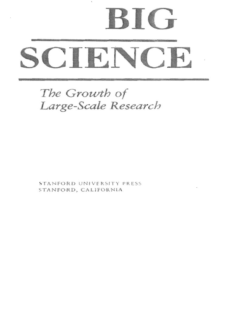 Peter Galison. Big Science | PDF