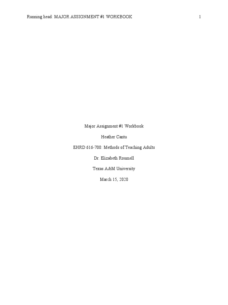 EHRD 616-700 Major Assignment 1 Workbook - Cantu | PDF