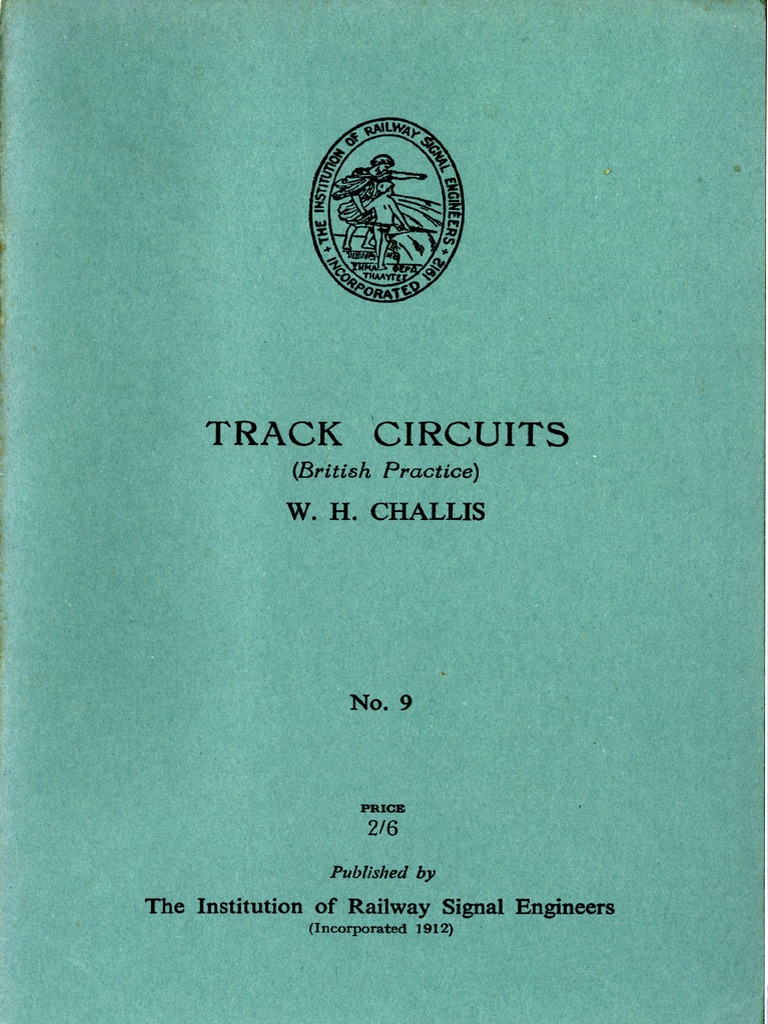 IRSE Green Book No.9 Track Circuits (British Practice) 1951 by ...