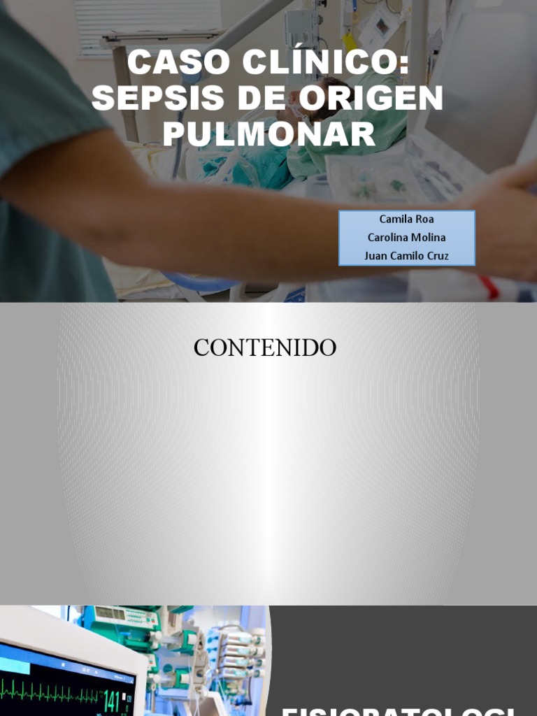 Caso Clínico: Sepsis Pulmonar | PDF | Especialidades Medicas | Medicina ...