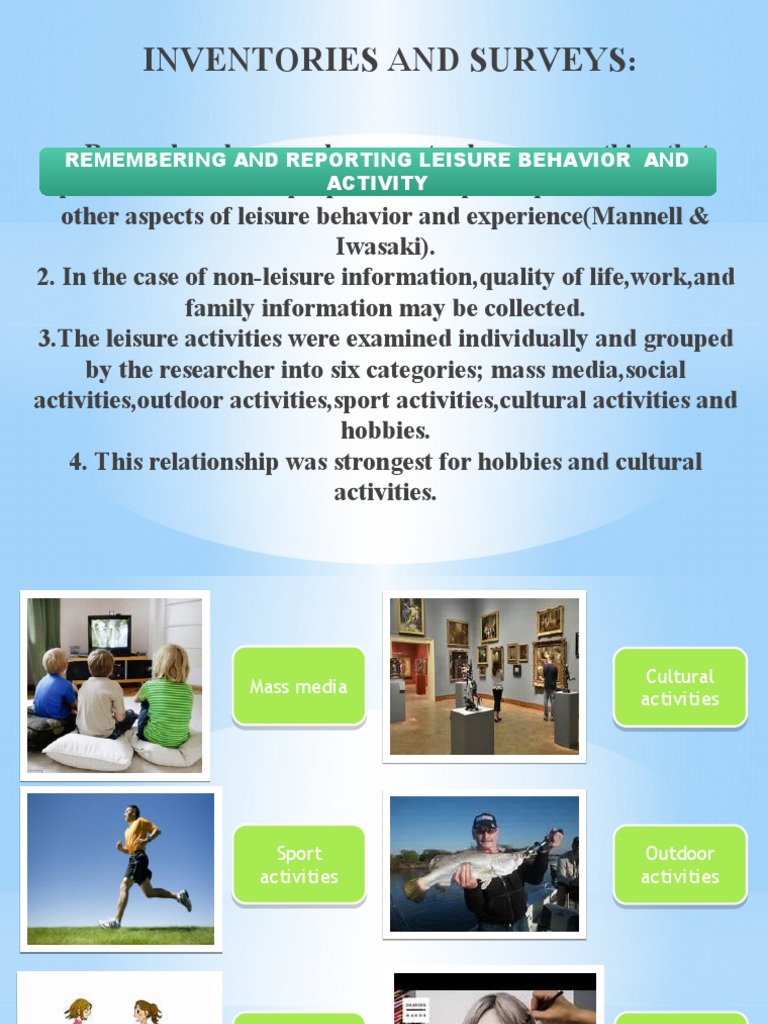 Inventories and Surveys: Remembering and Reporting Leisure Behavior and ...