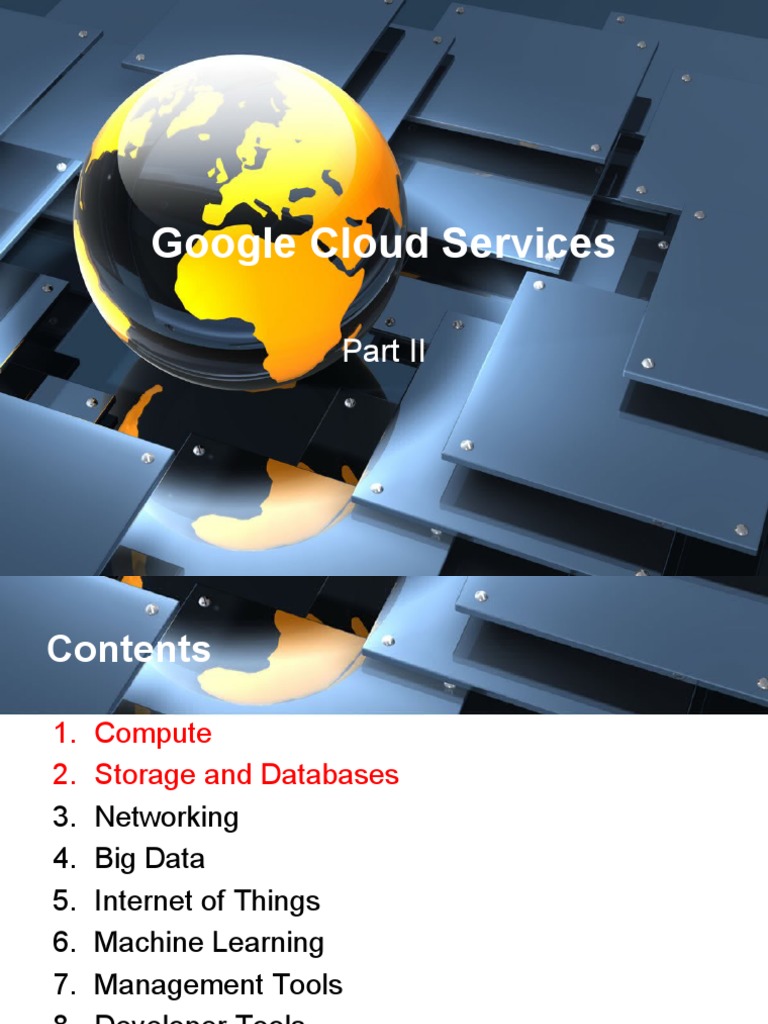 An Overview of Google Cloud Services and Products for Computing, Storage, Databases, Networking ...