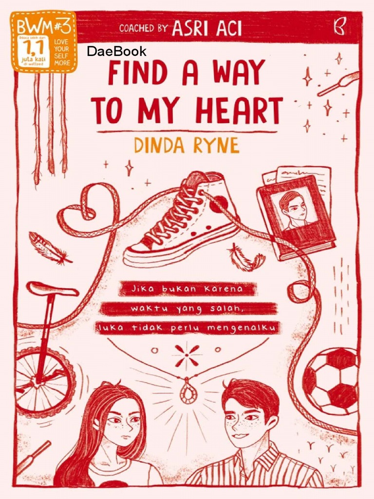 Find A Way To My Heart by Dinda Ryne PDF | PDF