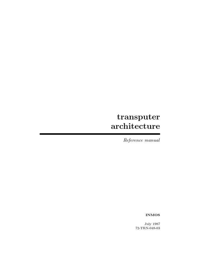Transputer Architecture: Reference Manual | PDF | Input/Output | Integer (Computer Science)