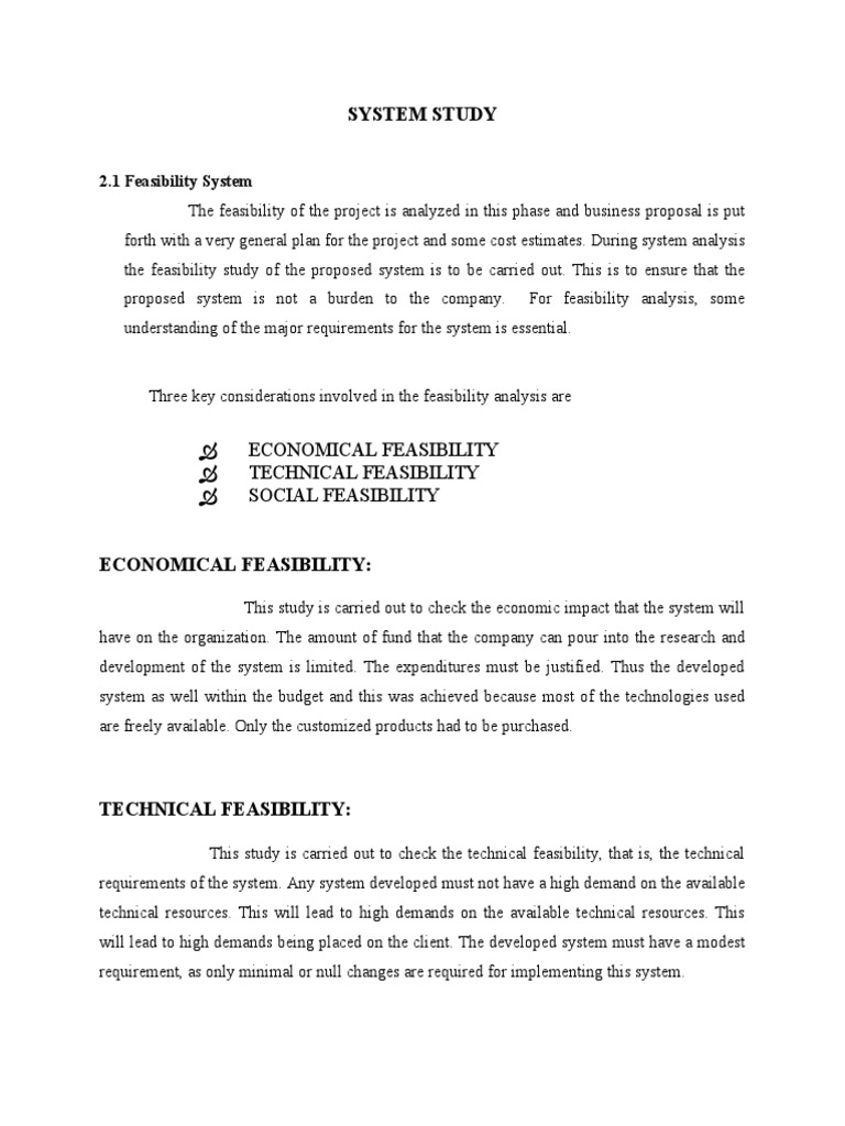 System Study: Economical Feasibility Technical Feasibility Social ...