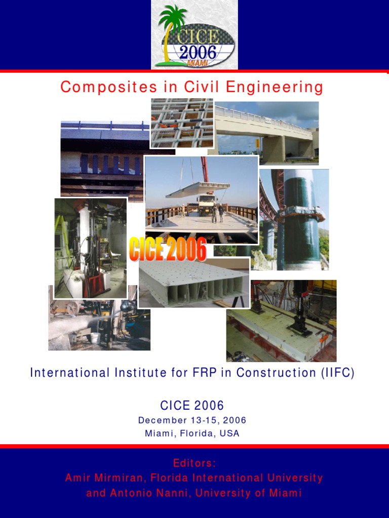 Composites in Civil Engineering: International Institute For FRP in ...
