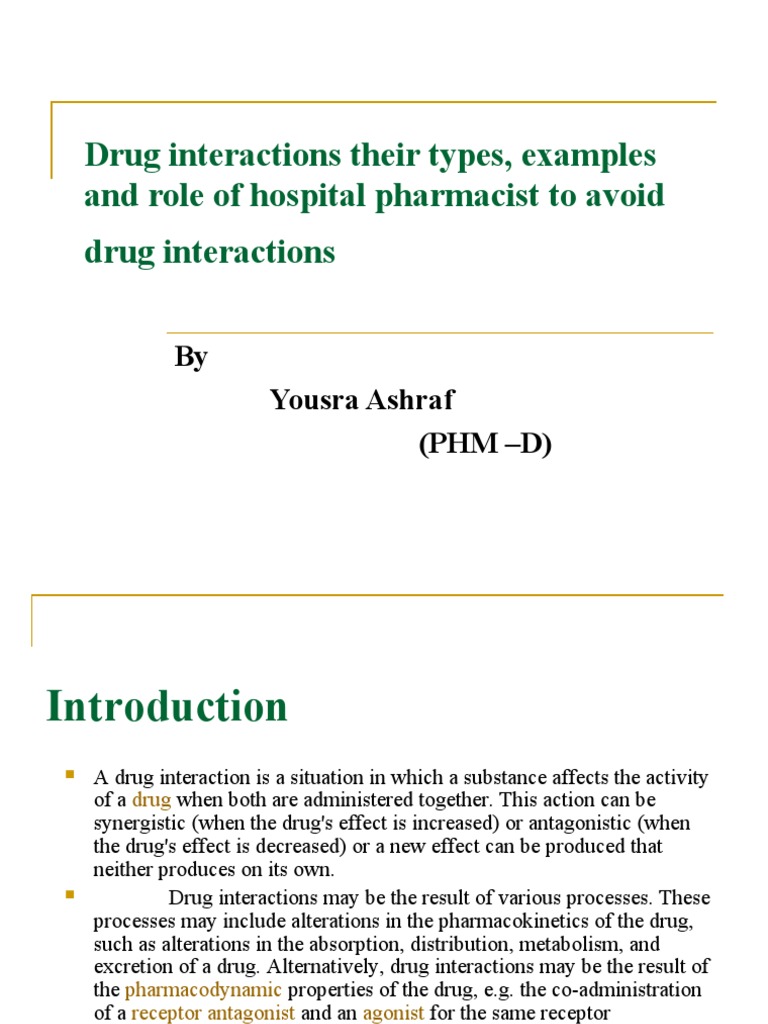 Drug Interactions Their Types, Examples and Role of Hospital Pharmacist ...