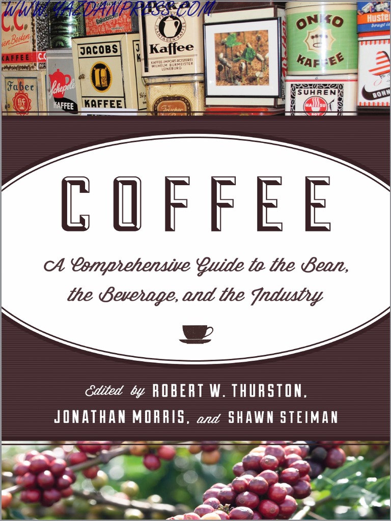 Coffee A Comprehensive Guide PDF | PDF | Coffee | Starbucks