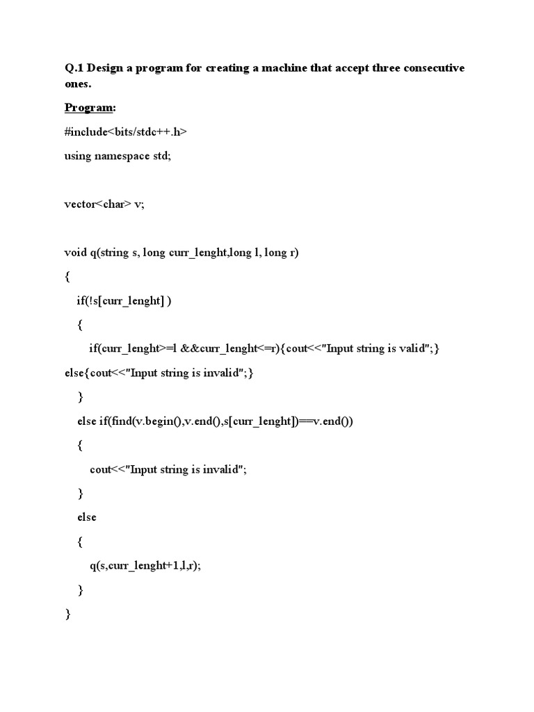 Q.1 Design A Program For Creating A Machine That Accept Three ...
