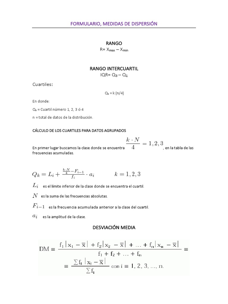 Medidas de dispersión: rango, rango intercuartil, desviación media, varianza, desviación ...