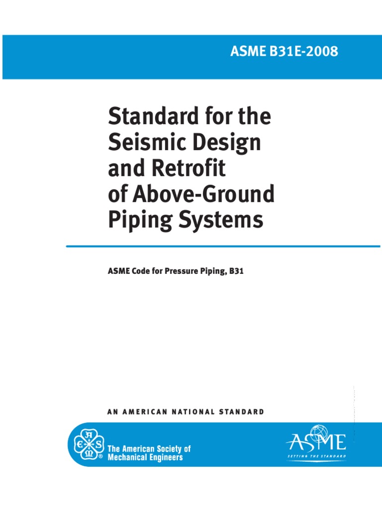 ASME B31E-2008 Standard Seismic PDF | PDF | Pipe (Fluid Conveyance ...