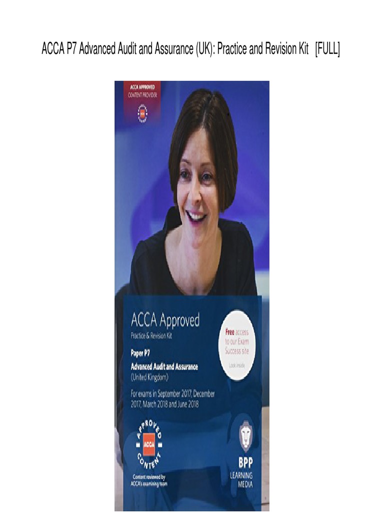 ACCA P7 Advanced Audit and Assurance (UK) : Practice and Revision Kit ...