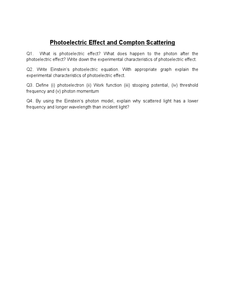 Assignment On Photoelectric Effect and Compton Scattering 1 | PDF