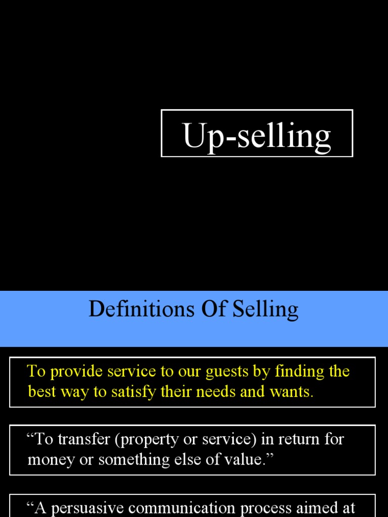 Upselling Skills Module | PDF | Behavioural Sciences | Psychology