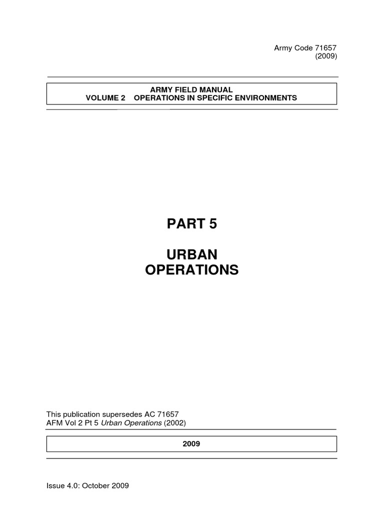 Urban Operations: Army Field Manual Volume 2 Operations in Specific ...