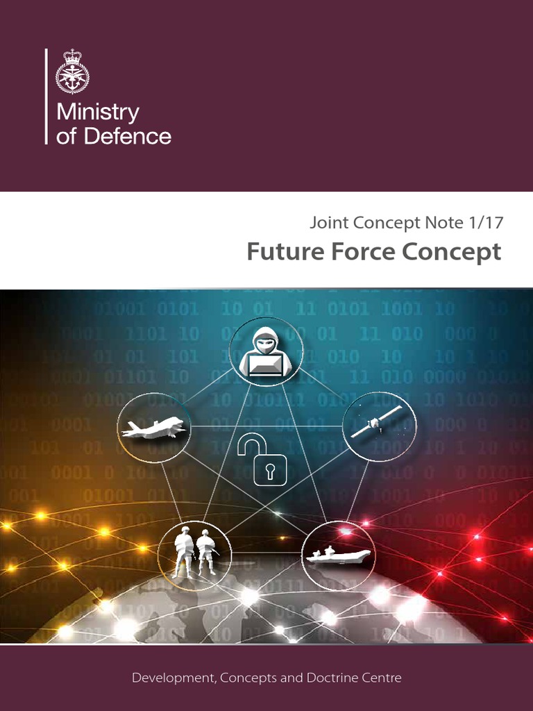 Concepts Uk Future Force Concept JCN 1 17 PDF | PDF | Military | Nato