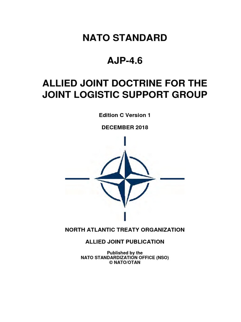 Doctrine Nato Joint Logistic Support Group Ajp 4 6 PDF | PDF | Staff ...