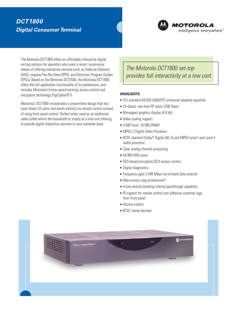 The Motorola DCT1800 Set-Top Provides Full Interactivity at A Low Cost ...