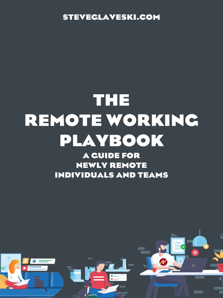 The Remote Working Playbook | PDF | Telecommuting | Human Factors And ...