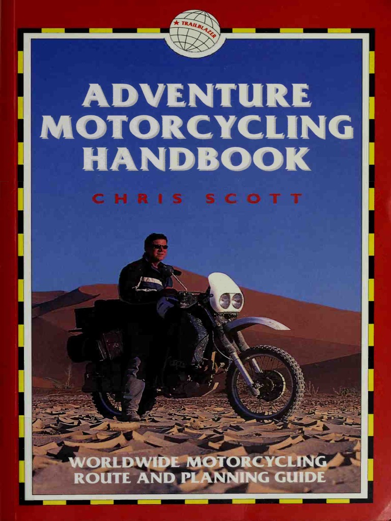 Adventure Motorcycling Handbook PDF | PDF | Travel Visa | Passport