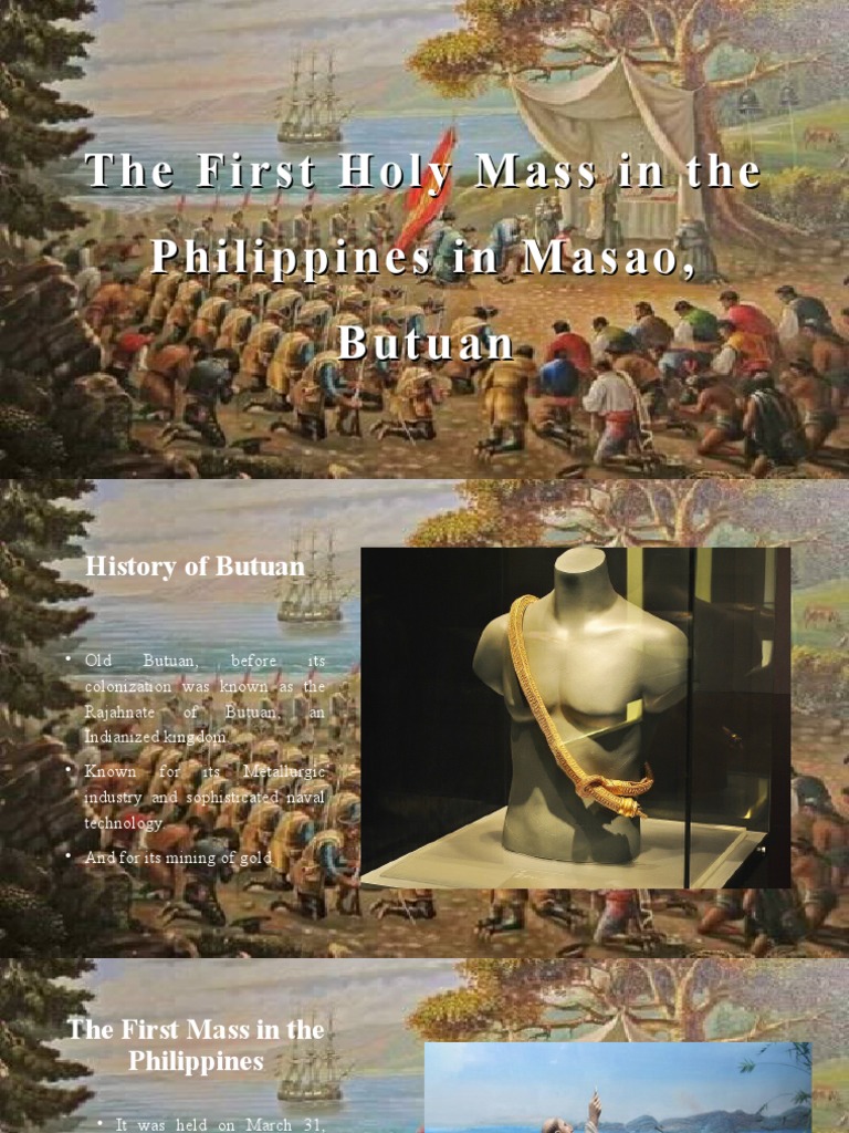 Evidences of The First Mass in The Philippines in Masao, Butuan | PDF