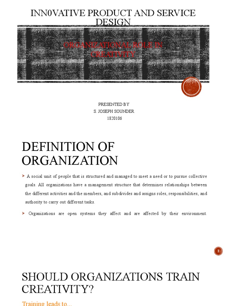 (Organizational Role in Creativity) | PDF | Creativity | Innovation