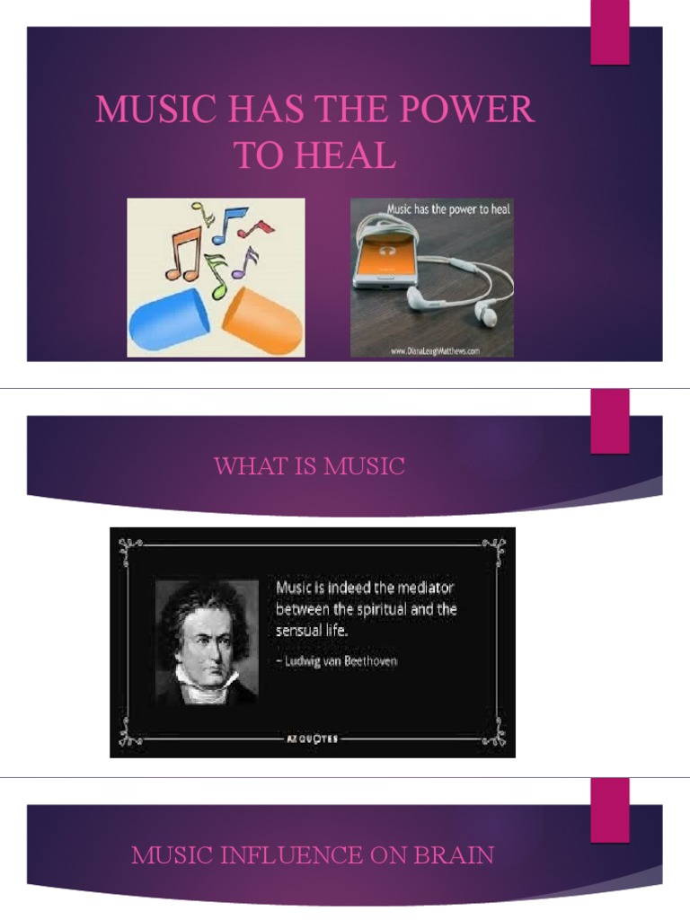 Music Has The Power To Heal | PDF