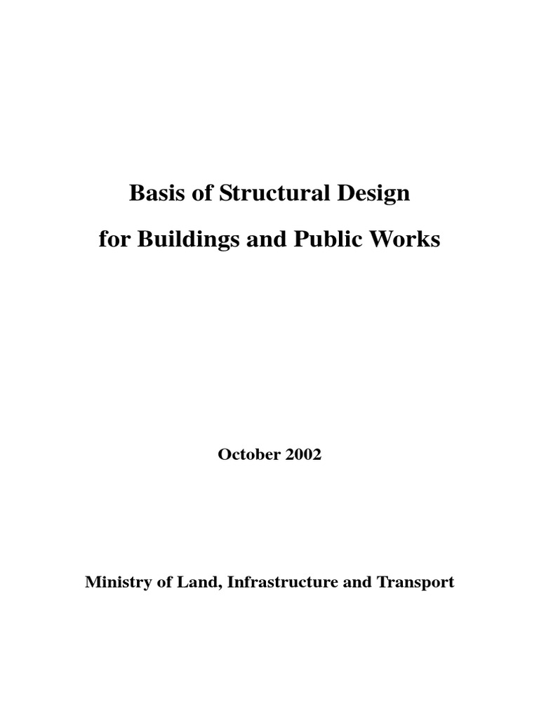 Basis of Structural Design For Buildings and Public Works: October 2002 ...