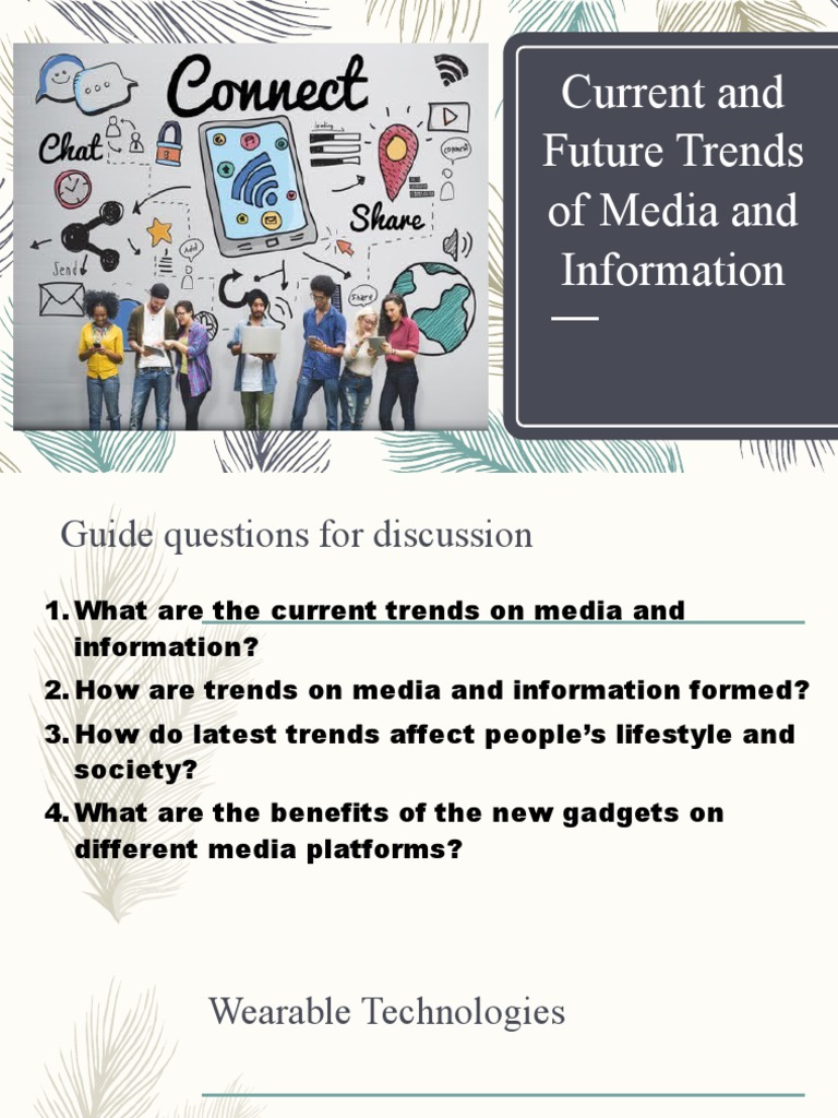 Current and Future Trends of Media and Information | PDF | Stereoscopy ...