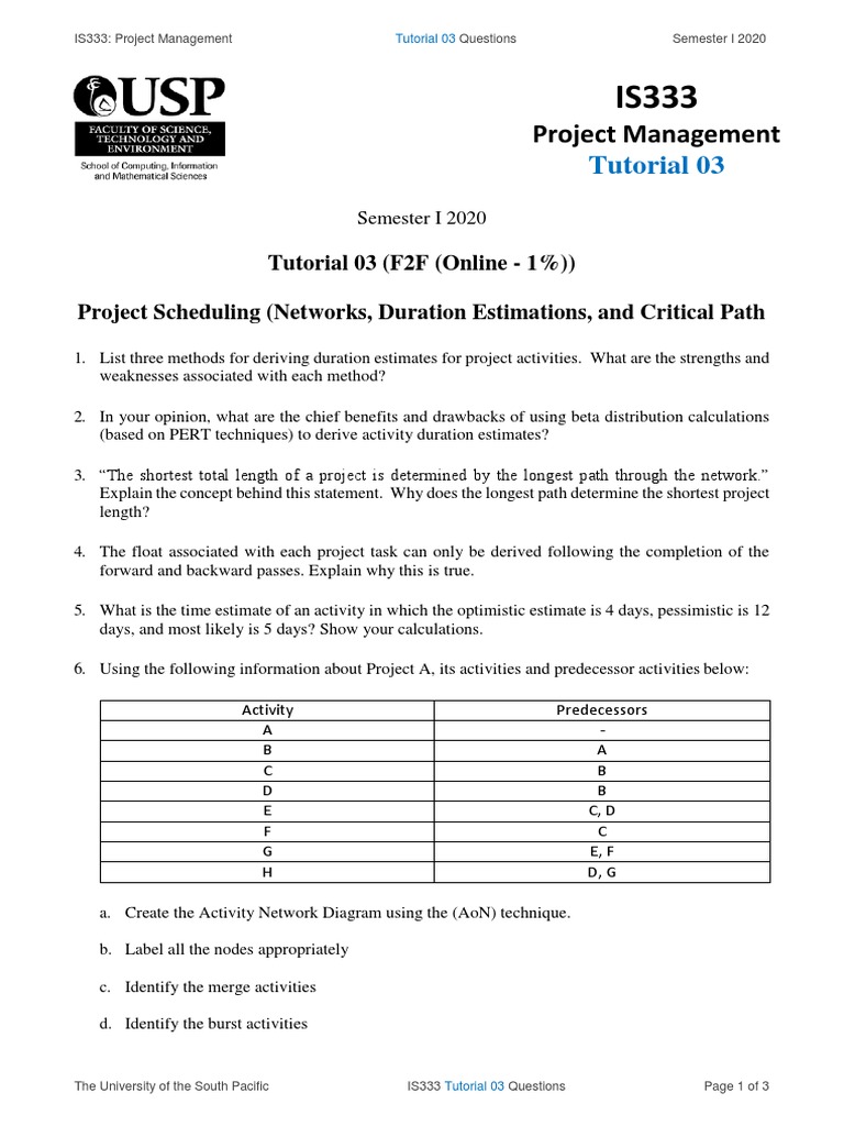 Tutorial 03 (F2F - Online) - Project Scheduling (Networks, Duration ... Tutorial 03 (F2F - Online) - Project Scheduling (Networks, Duration ...