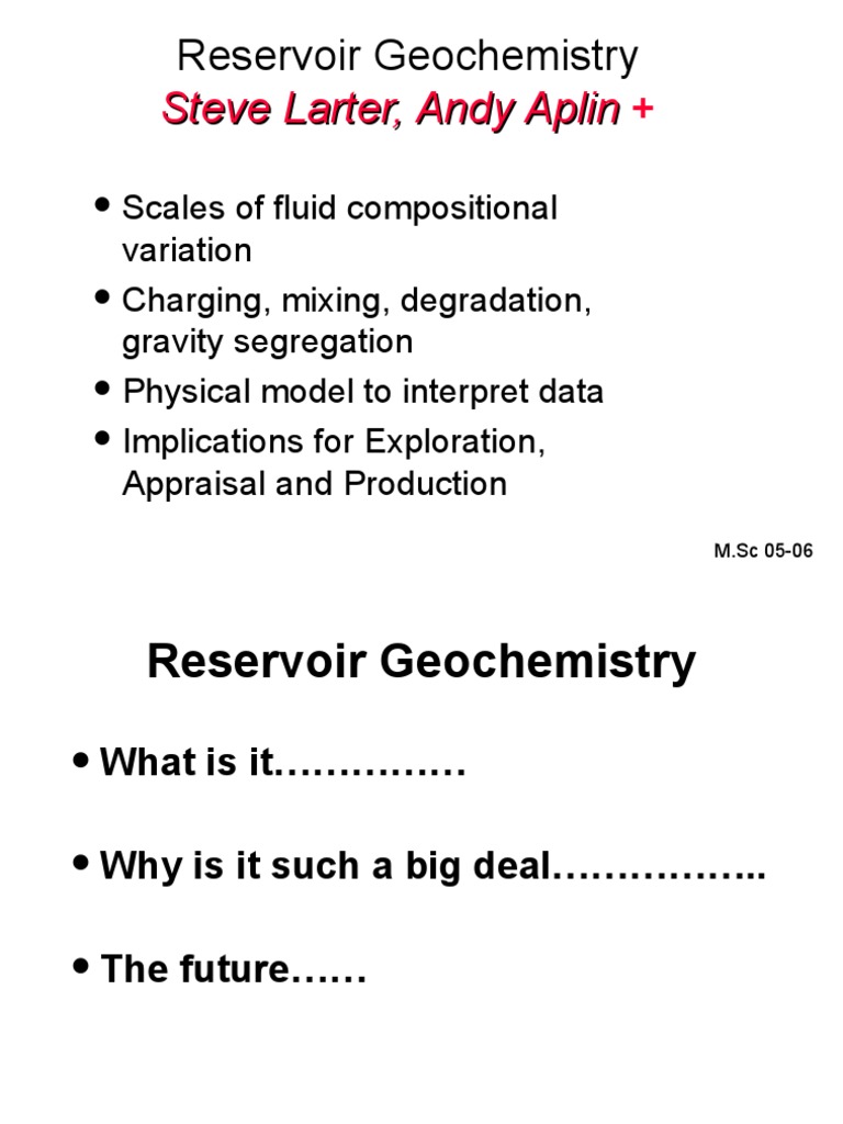 Reservoir Geochemistry Intro | PDF | Petroleum Reservoir | Petroleum ...