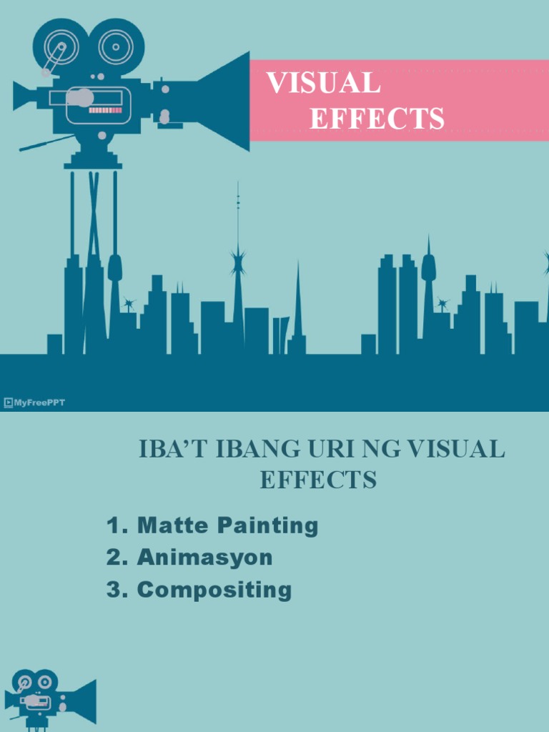 Ano Ang Visual Effects? | PDF