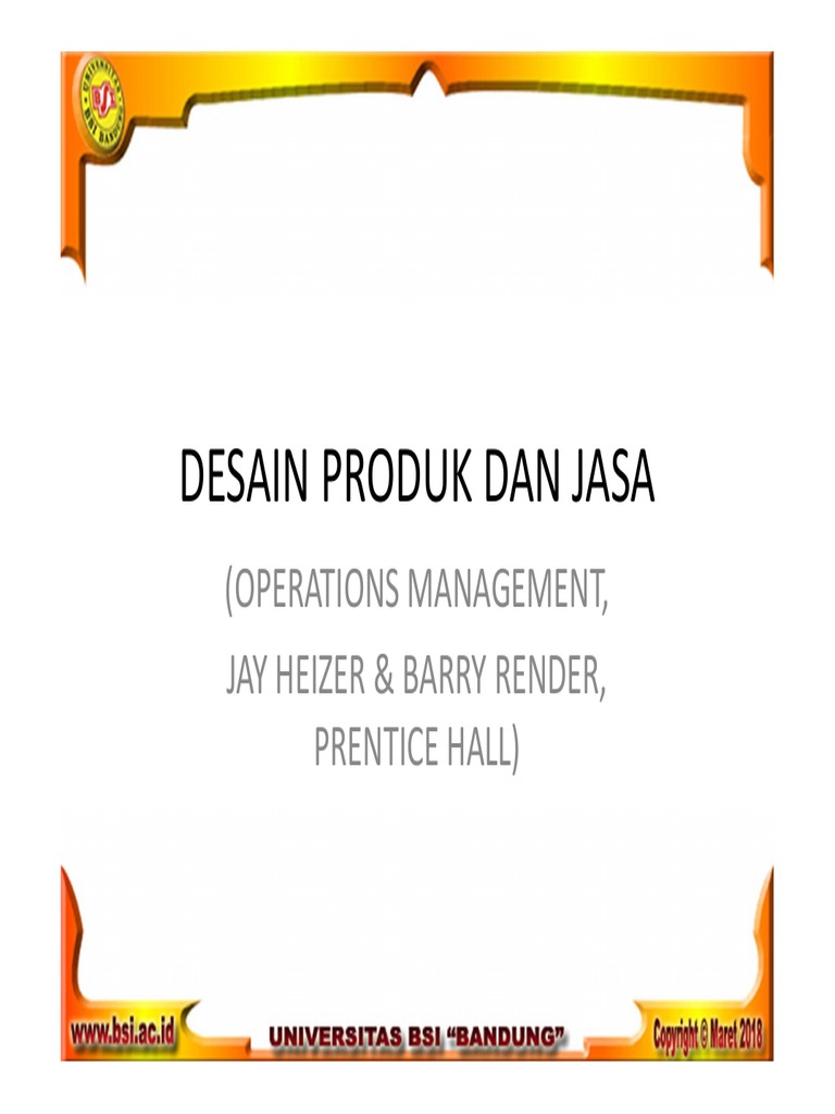 Desain Produk Dan Jasa: (Operations Management, Jay Heizer & Barry ...