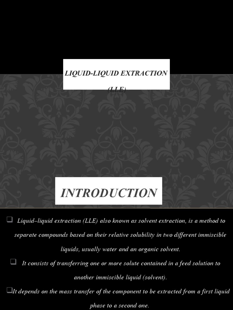 Liquid-Liquid Extraction (LLE) | PDF | Solution | Solubility