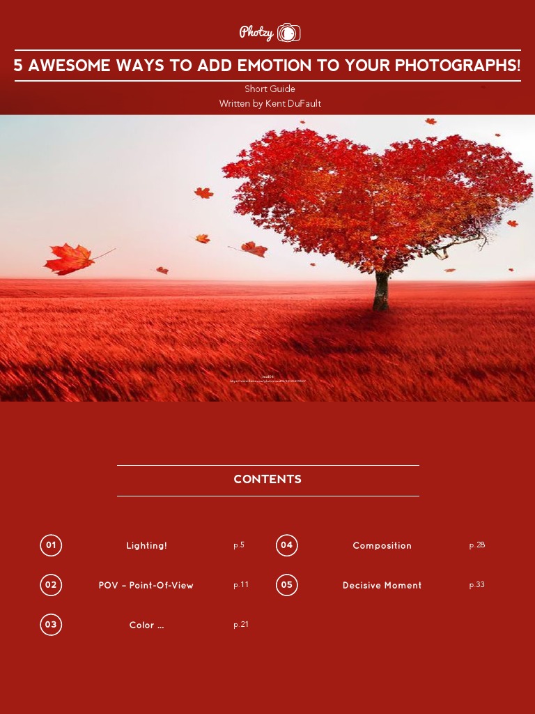 5 Awesome Ways To Add Emotion To Your Photographs!: Photzy | PDF
