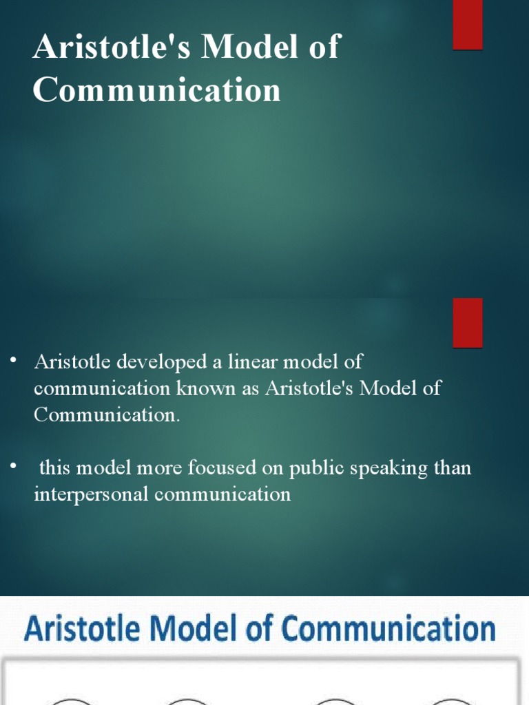 Aristotle's Communication Model Explained | PDF | Target Audience | Speech